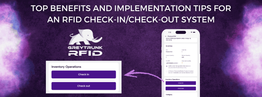 Top Benefits and Implementation Tips for an RFID Check-In/Check-Out ...